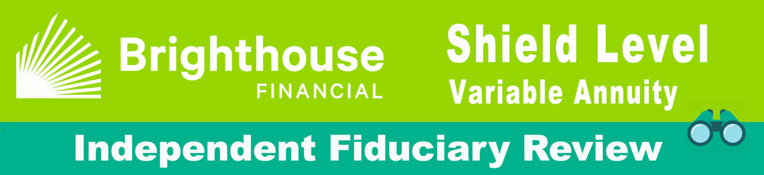 Brighthouse Shield Annuity Review - Annuity Look
